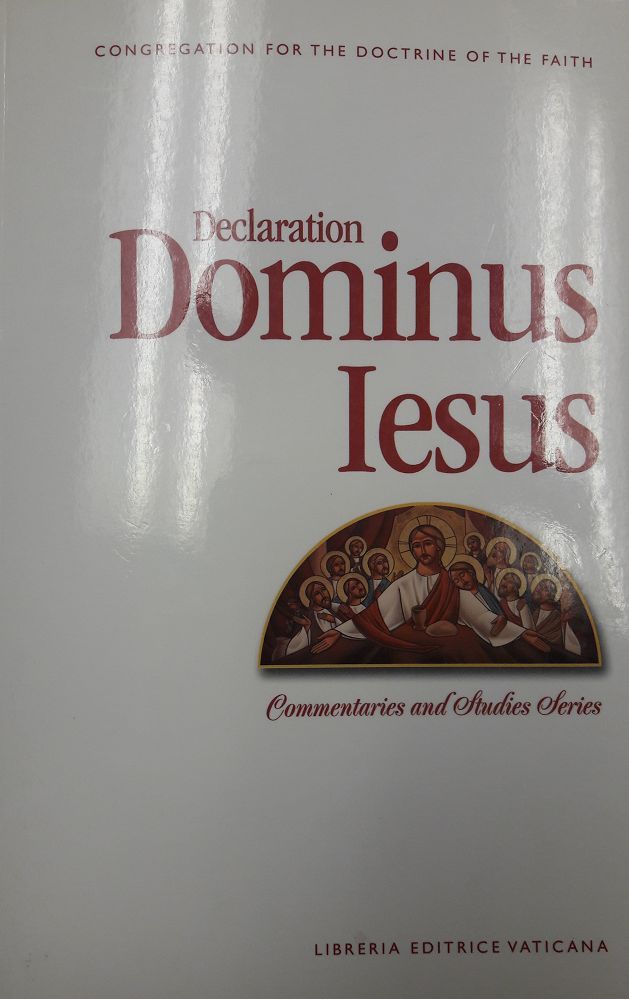 Declaration Dominus Iesus – Christ Missionary Catholic Gifts and Books