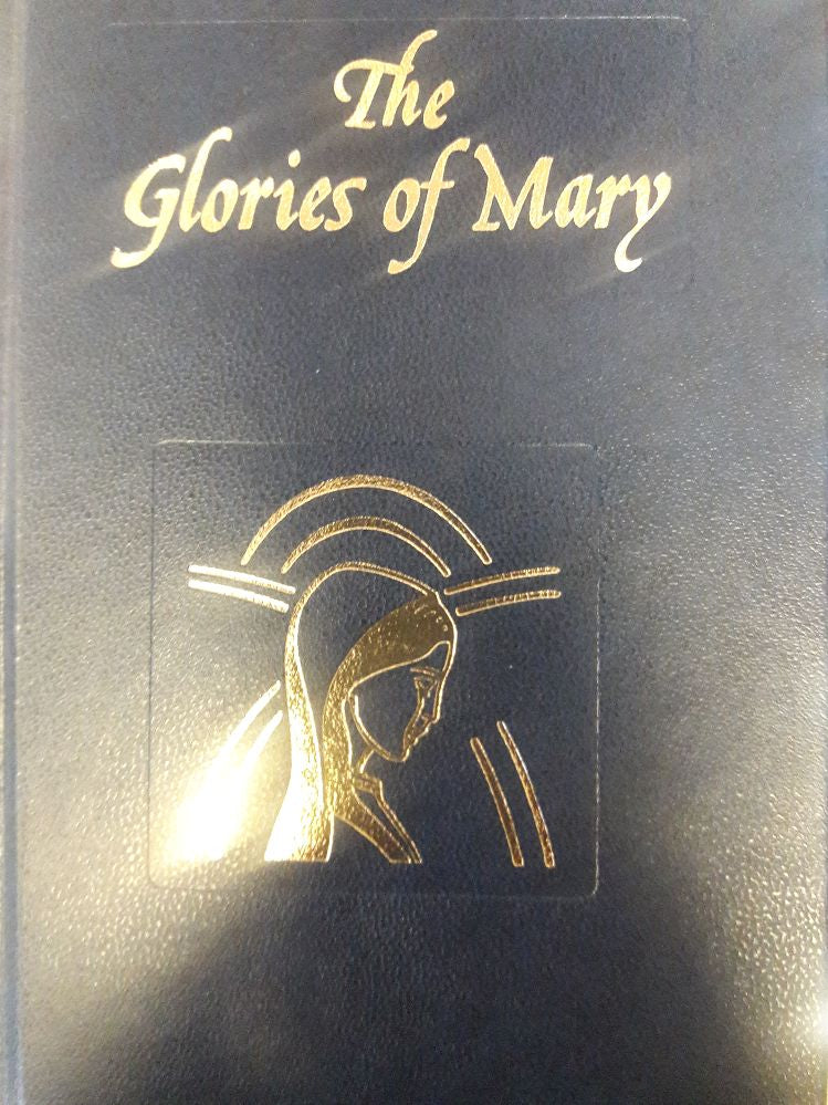 The Glories of Mary – Christ Missionary Catholic Gifts and Books