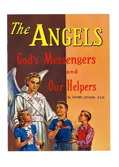 THE ANGELS - GOD'S MESSENGERS AND OUR HELPERS – Christ Missionary ...
