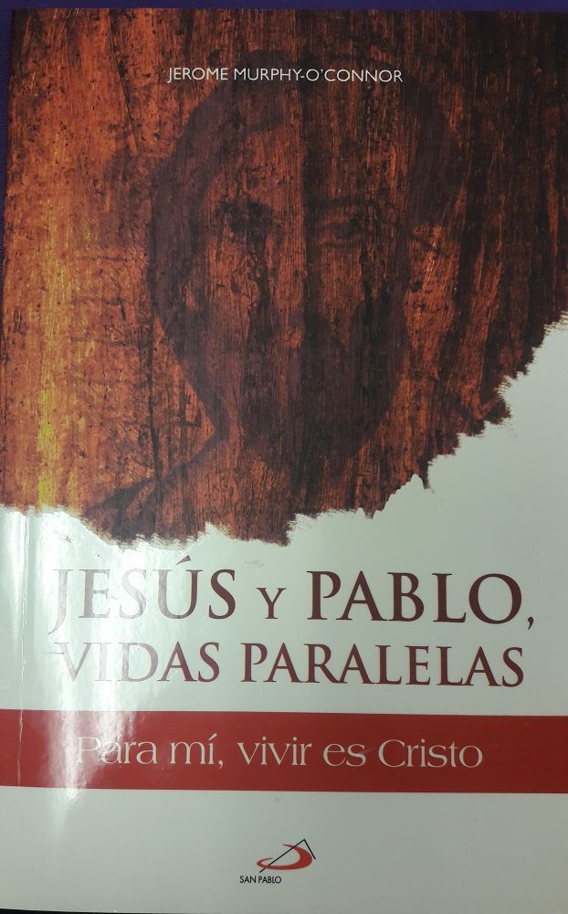 Jesus y Pablo, Vidas Paralelas – Christ Missionary Catholic Gifts and Books