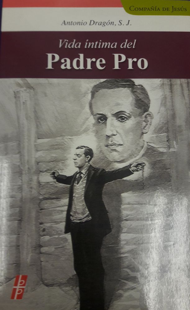 Vida intima del Padre Pro – Christ Missionary Catholic Gifts and Books