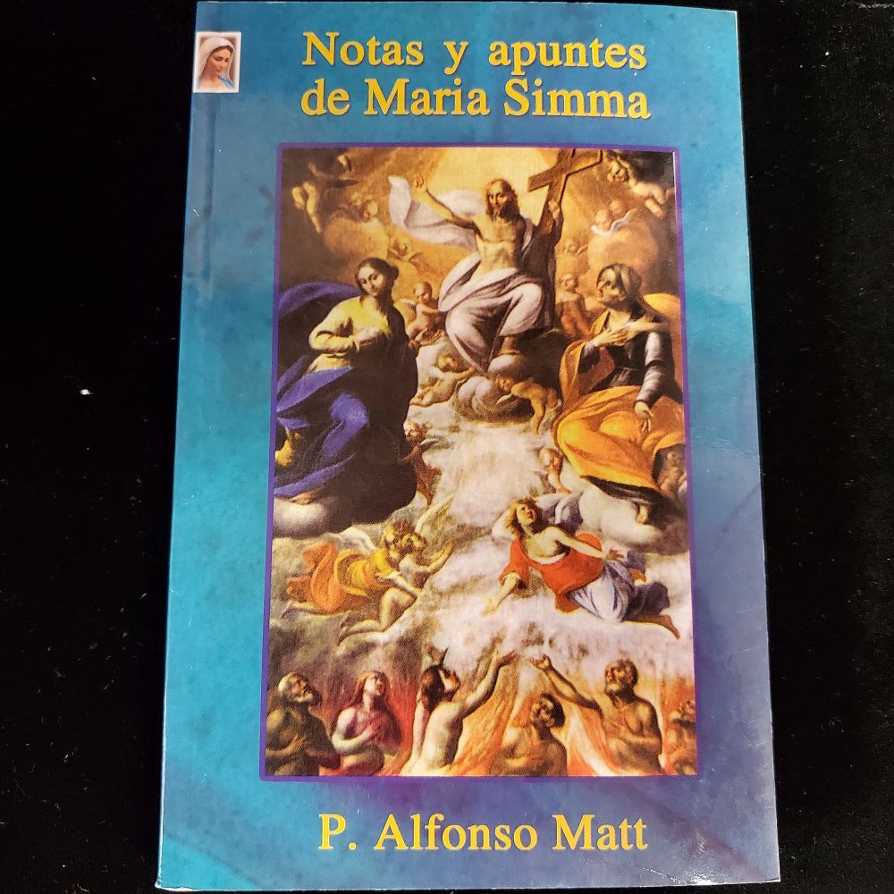 Notas y apuntes de Maria Simma – Christ Missionary Catholic Gifts and Books