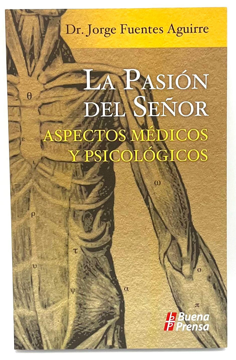 LA PASION DEL SENOR ASPECTOS... – Christ Missionary Catholic Gifts and ...