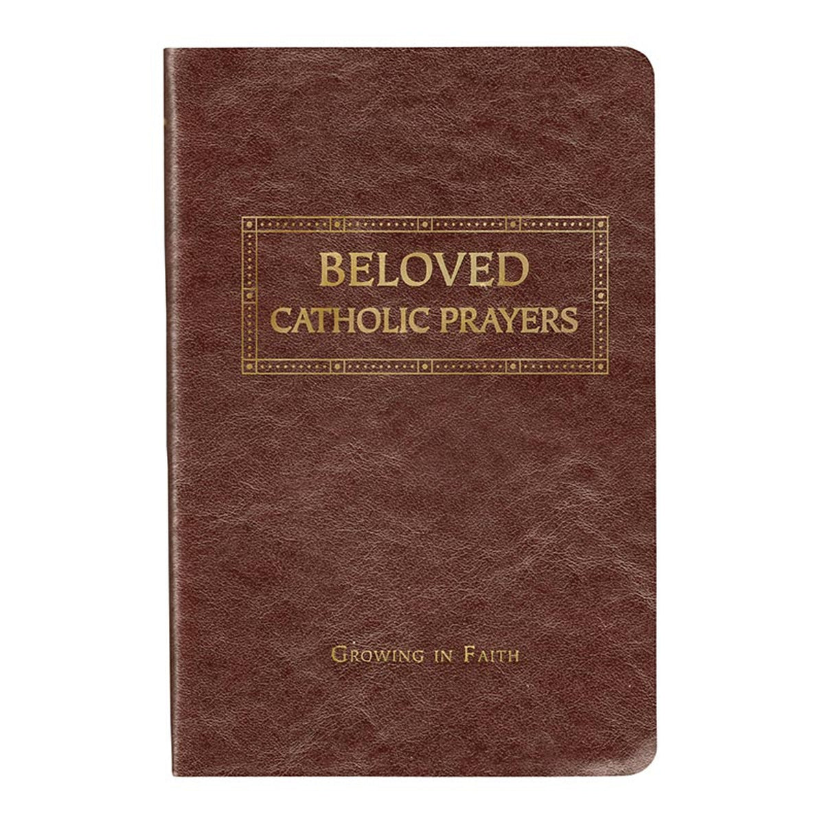 Aquinas Press Beloved Catholic Prayers - Vinyl Cover Edition – Christ ...